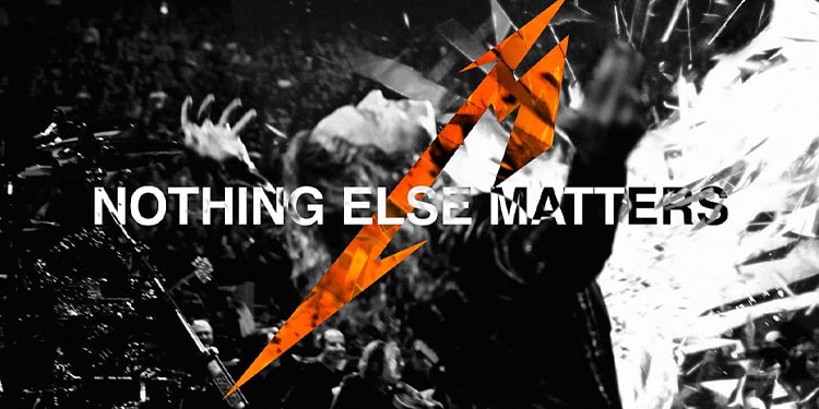 Nothing Else Matters Sözleri - Nothing Else Matters Çevirisi